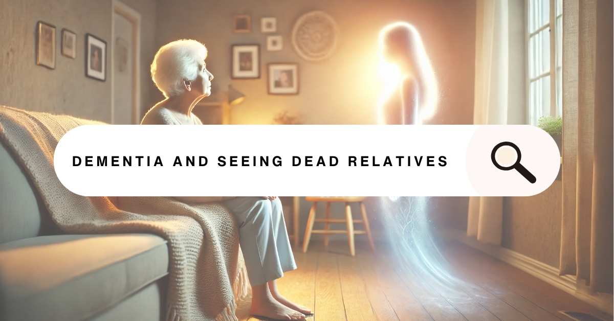 Can People With Dementia Really See The Dead? Dementia Hallucinations ...
