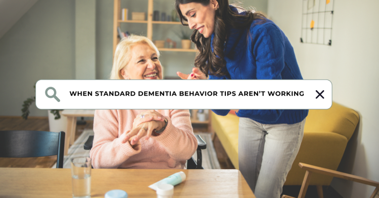 3 Simple Yet Powerful Ways To Handle Challenging Dementia Behaviors ...